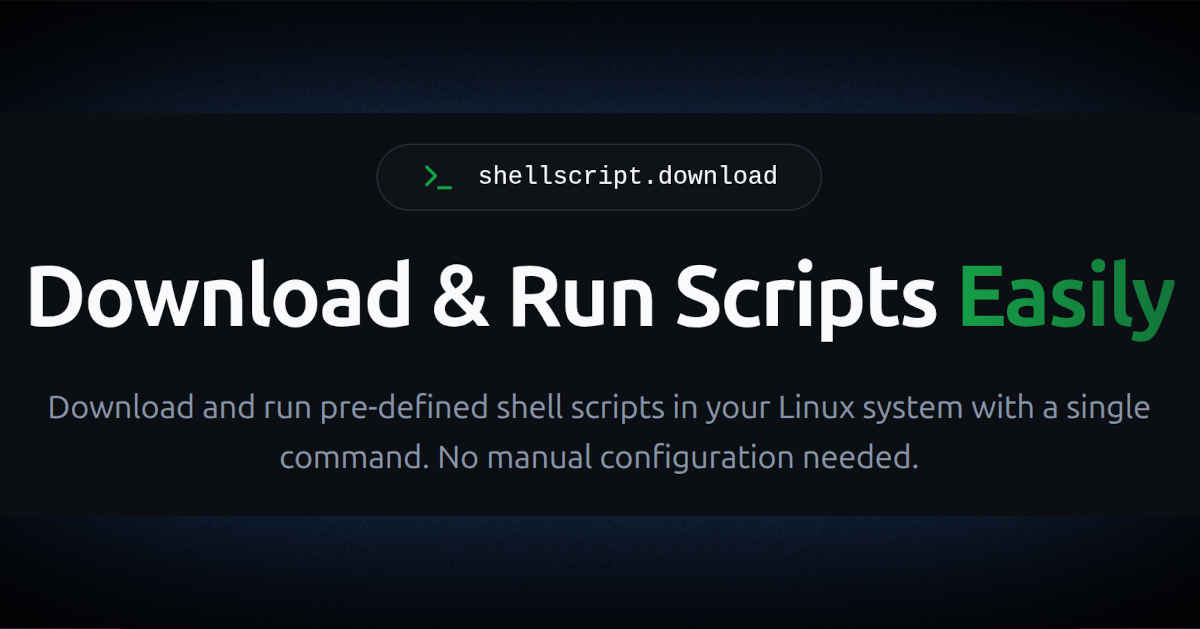 shellscript.download - Quick Install Shell Scripts for Linux